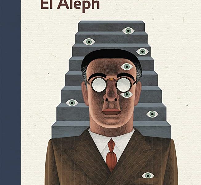 Análisis: El Aleph - Jorge Luis Borges
