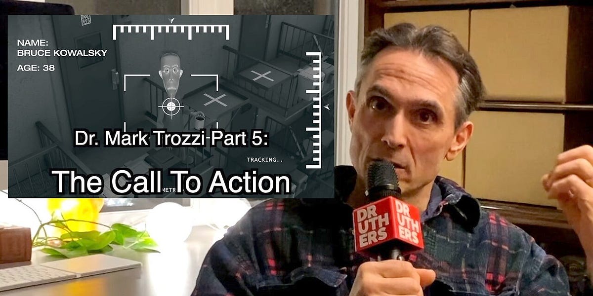Druthers & Dr Trozzi | Part 5 | Taking action