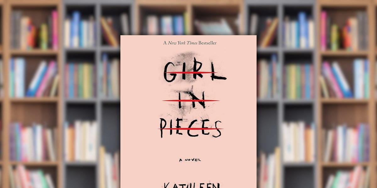 Book Review: Girl in Pieces by Kathleen Glasgow