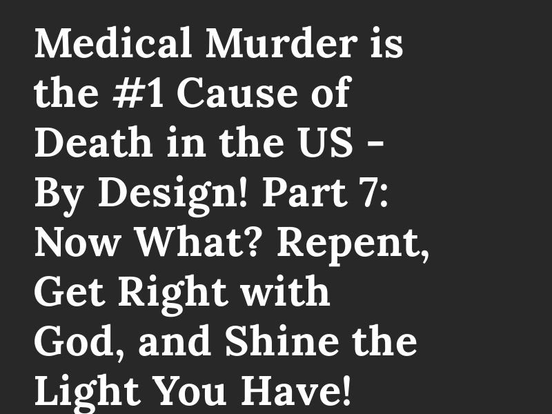 Medical Murder is the #1 Cause of Death in the US - By Design! Part 7 ...