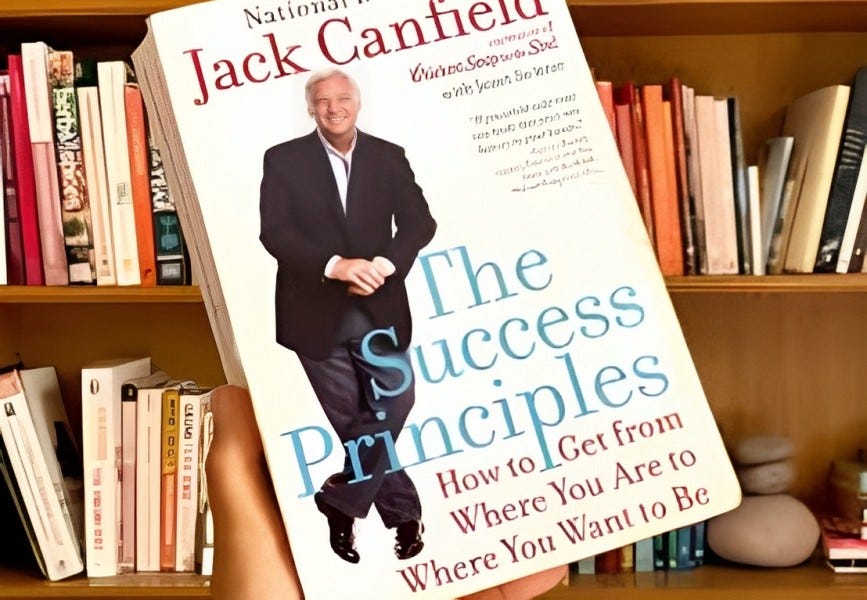 “10 Life Lessons from “The Success Principles: How to Get from Where ...