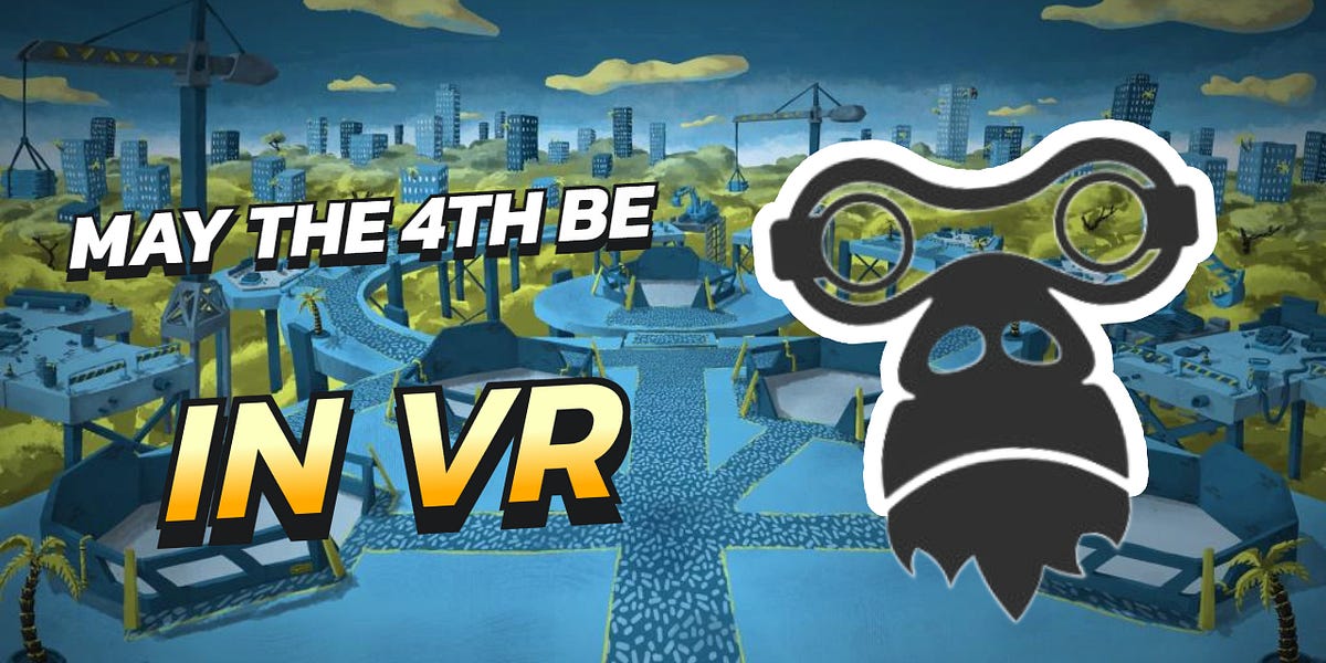 May the 4th Be in VR... Spatial Ape VR Meetup this Thursday 5/4, 1pm ...