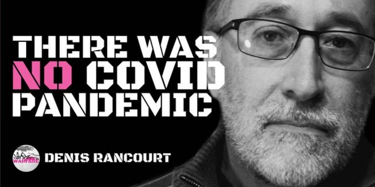 Dr. Mike Yeadon Comments on "There Was No Pandemic" by Denis Rancourt