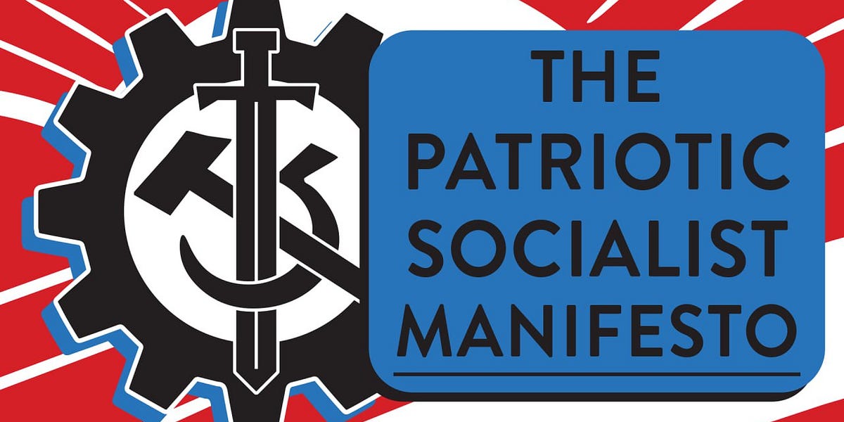 The Patriotic Socialist Front Mission Statement