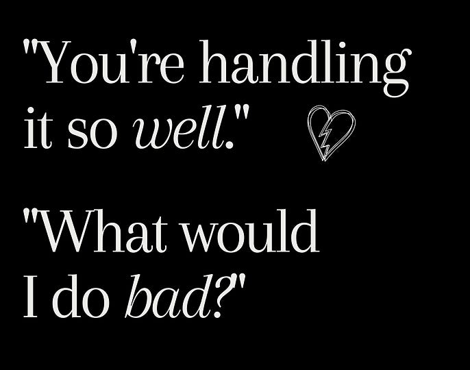 You're Handling It So Well - by Joy Juliet Gallagher