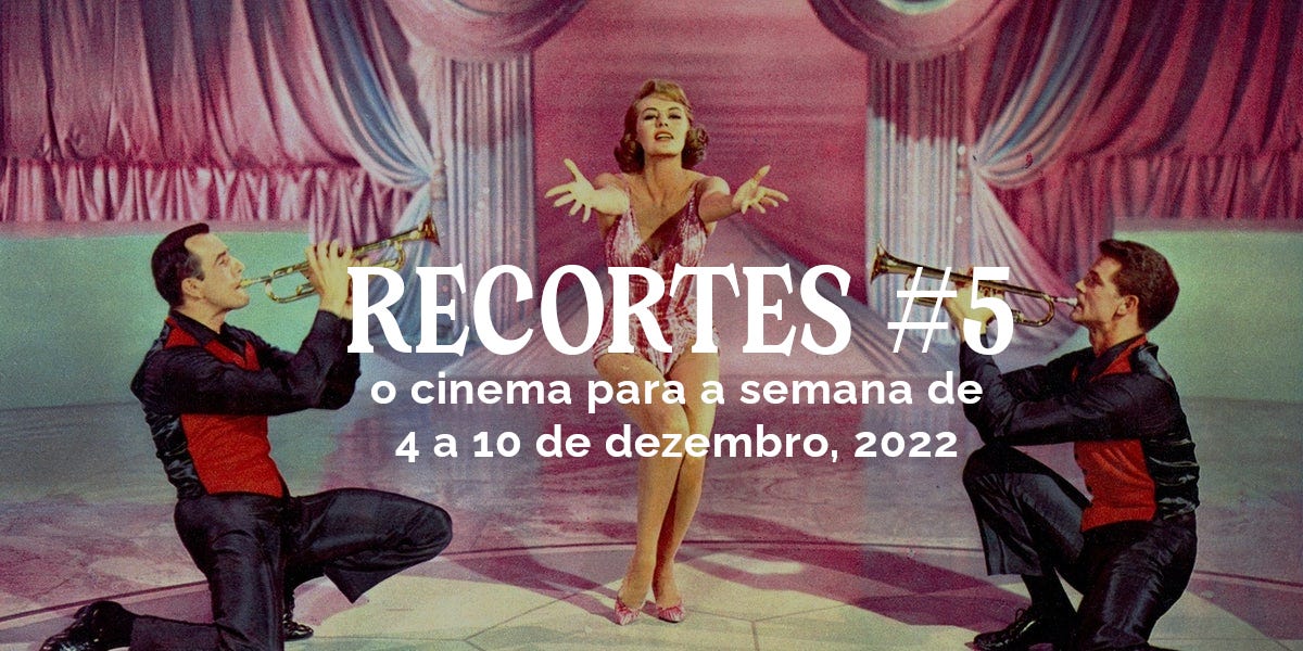 RECORTES #5 - by Pedro Chamberlain - Cinema no Rio