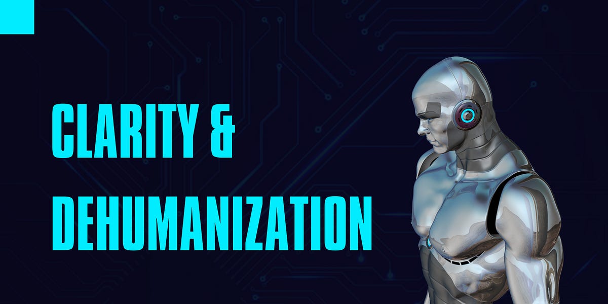 Clarity as the Answer to Dehumanization Handout