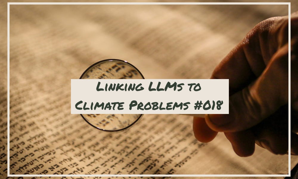 🤖 Linking LLMs to Climate Problems #018 - by Matt Yao
