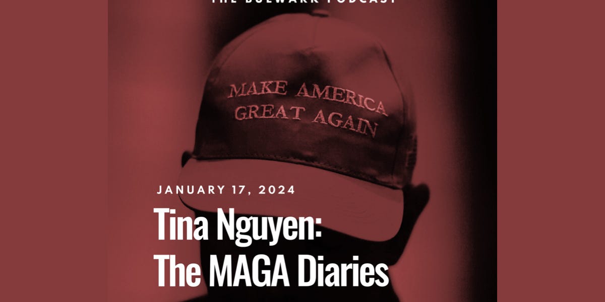 Tina Nguyen: The MAGA Diaries - by Charlie Sykes