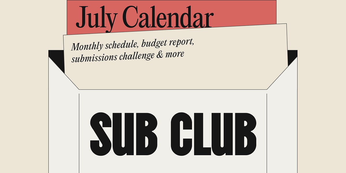 July Sub Club Calendar