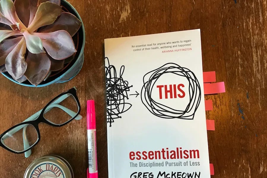 6 takeaways from «Essentialism: The Disciplined Pursuit of Less» 🌼