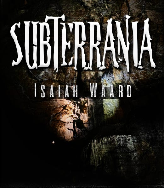 Introducing SUBTERRANIA