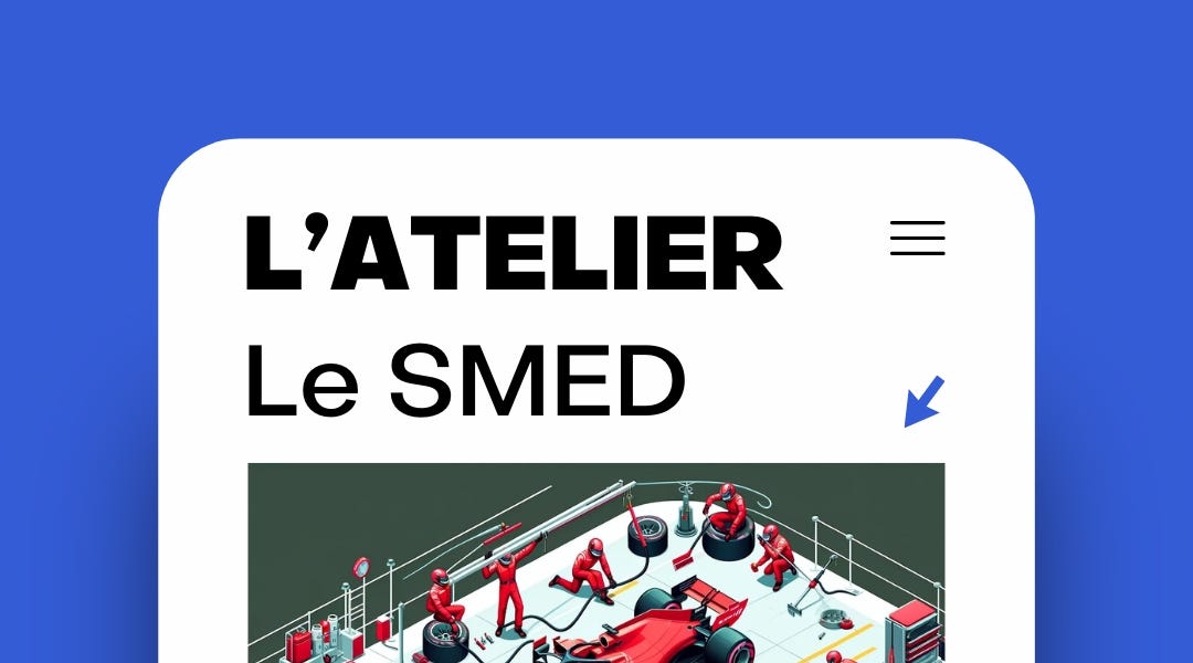 Le SMED en 5 étapes - by Hugo Duc - L'Atelier