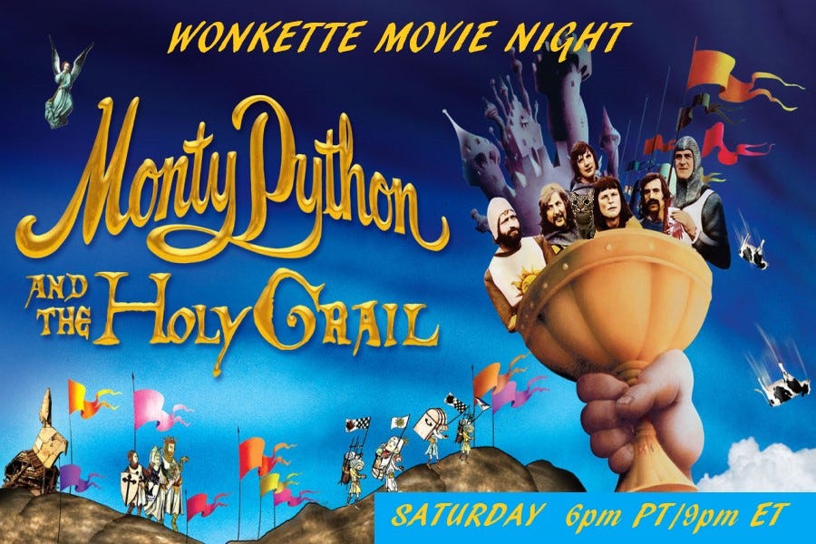 Wonkette Movie Night: Monty Python And The Holy Grail