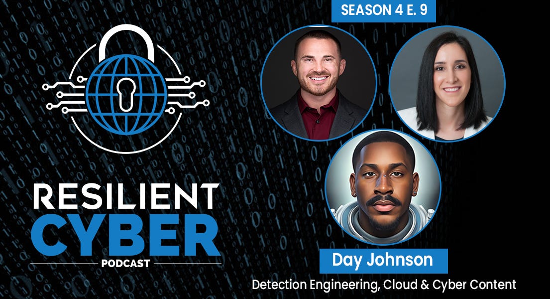 Resilient Cyber Show w/ Day Johnson - by Chris Hughes