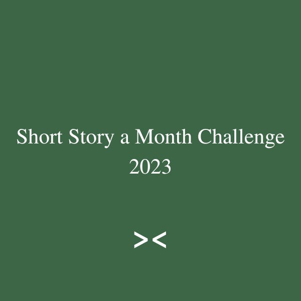 Short Story a Month Challenge 2023 - by Bianca Breen