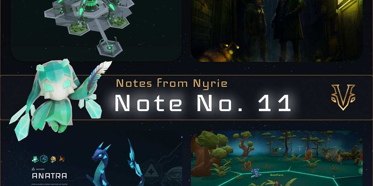 Notes from Nyrie #11 - by Legends of Venari