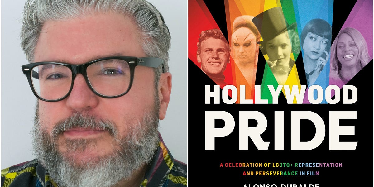 Interview: Alonso Duralde Discusses 'Hollywood Pride: A Celebration of ...