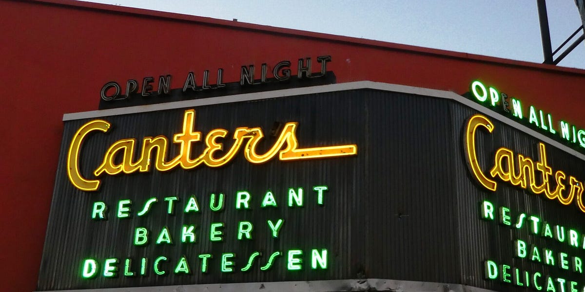 Canter's Deli - by Ante Perkov - Reading is Hard