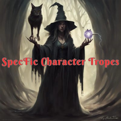 Popular Character Tropes in Speculative Fiction
