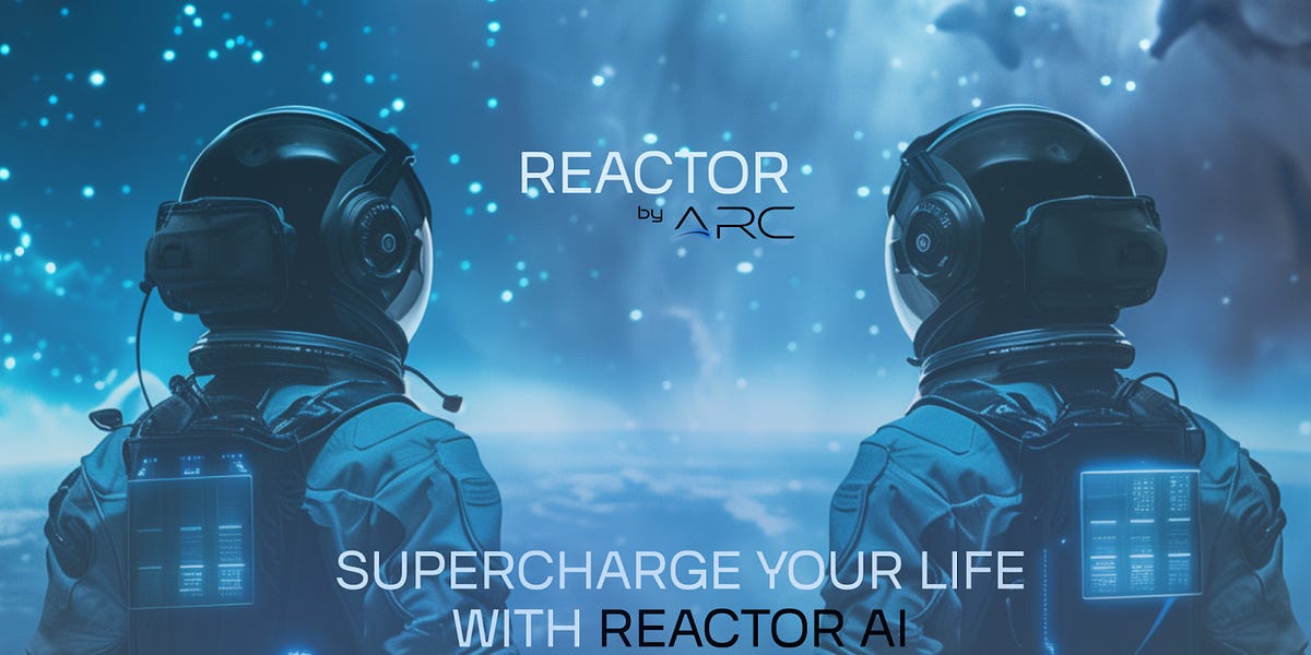 ARC REACTOR AI is Here! - ARC’s Substack