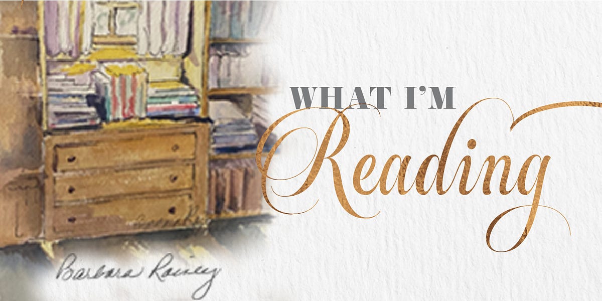 What I’m Reading - Barbara Rainey from Ever Thine Home