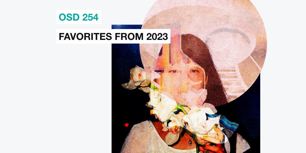 OSD 254: Favorites from 2023 - Open Source Defense