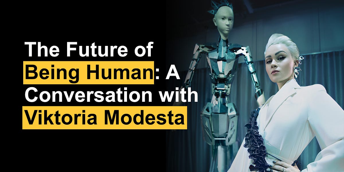 The Future of Being Human: A Conversation with Viktoria Modesta