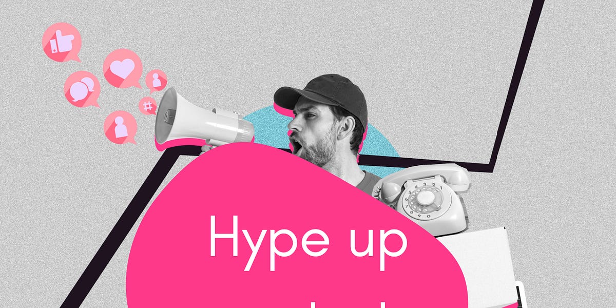 How to create hype around your startup? 💣