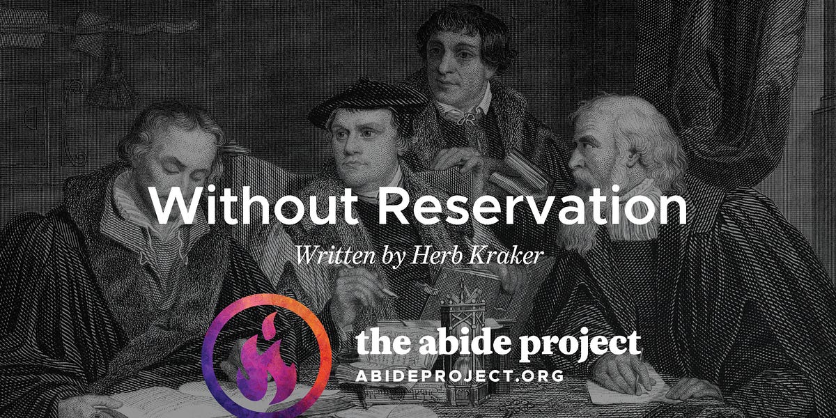 Without Reservation - The Abide Project
