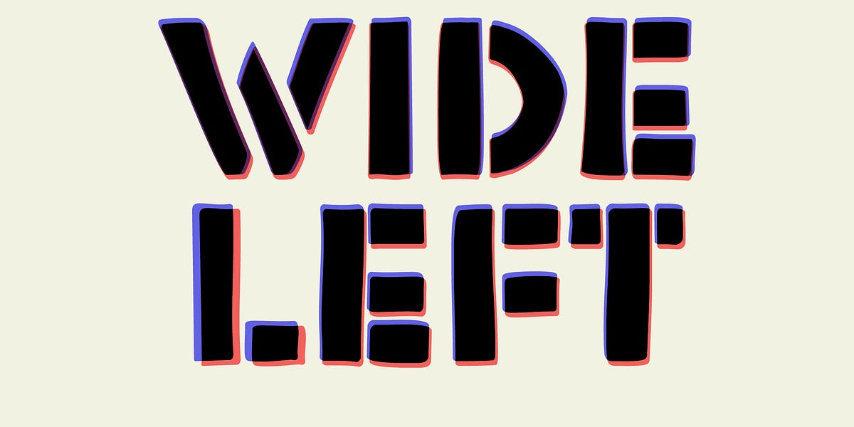So You've Subscribed To Wide Left - by Arif Hasan