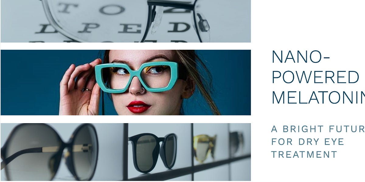 Nano-Powered Melatonin: A Bright Future for Dry Eye Treatment