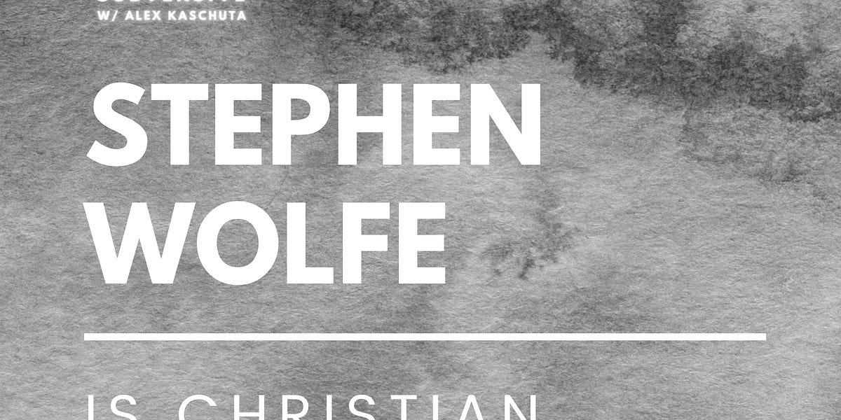 Stephen Wolfe - Is Christian Nationalism an Option?