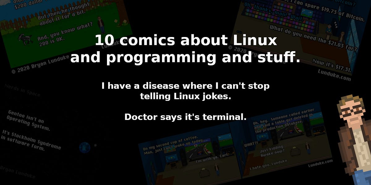 10 comics about Linux and programming and stuff.