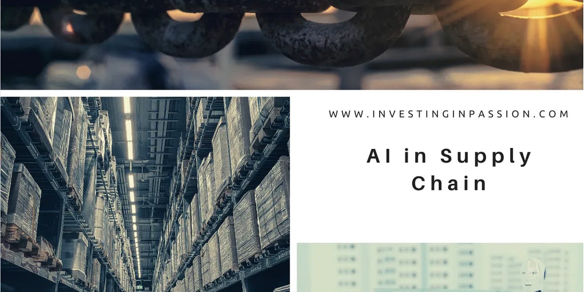AI in Supply Chain - by Paulina Szyzdek / HardTech VC