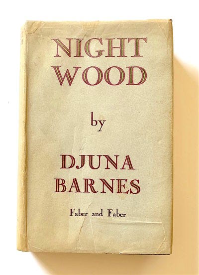 Djuna Barnes : "Nightwood" - by The Friend