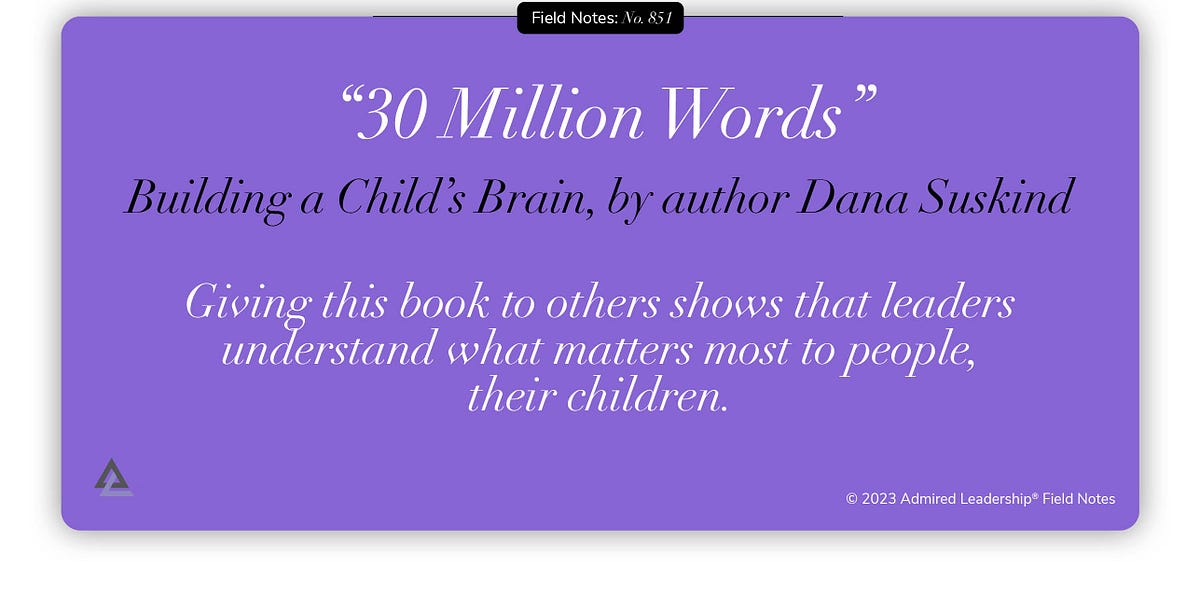 30 Million Words - Admired Leadership Field Notes