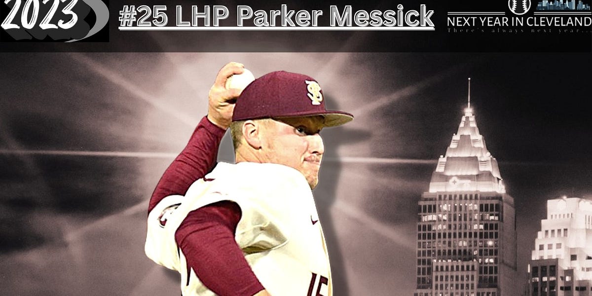 Cleveland Guardians 2023 prospect scouting report: #25 LHP Parker Messick