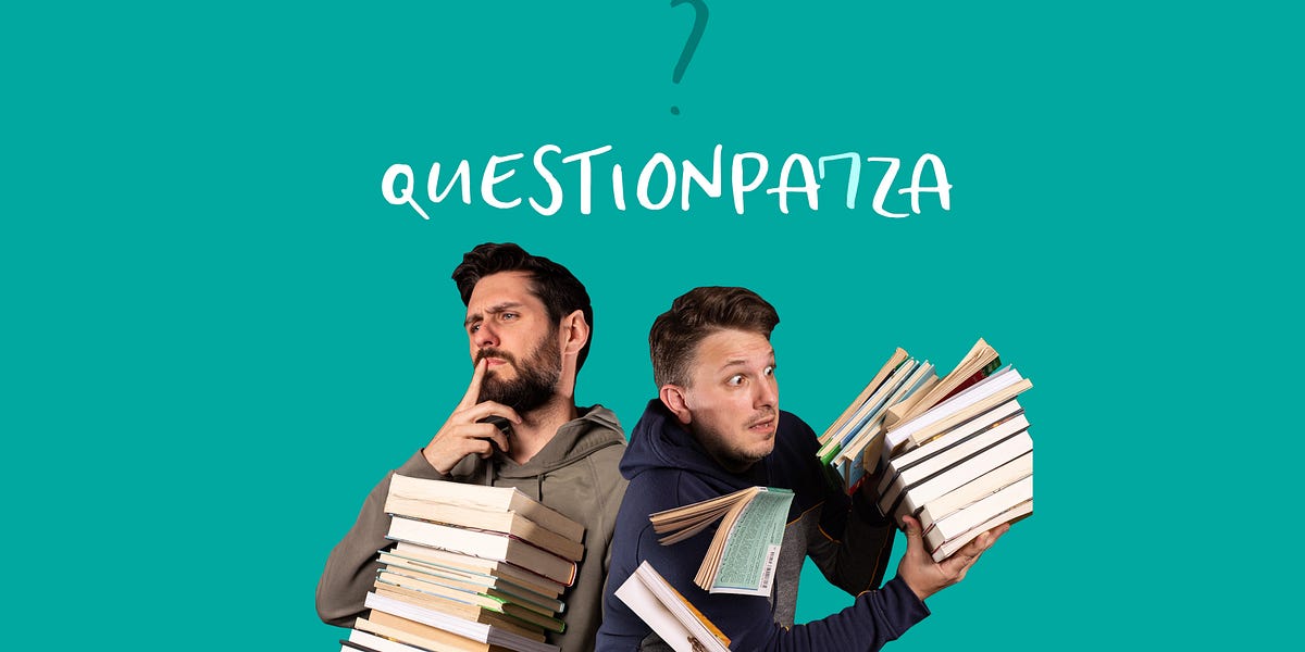 Call for Questions: Questionpa7za! [CLOSED]