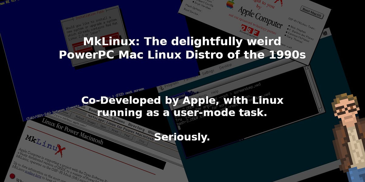 MkLinux: The delightfully weird PowerPC Mac Linux Distro of the 1990s