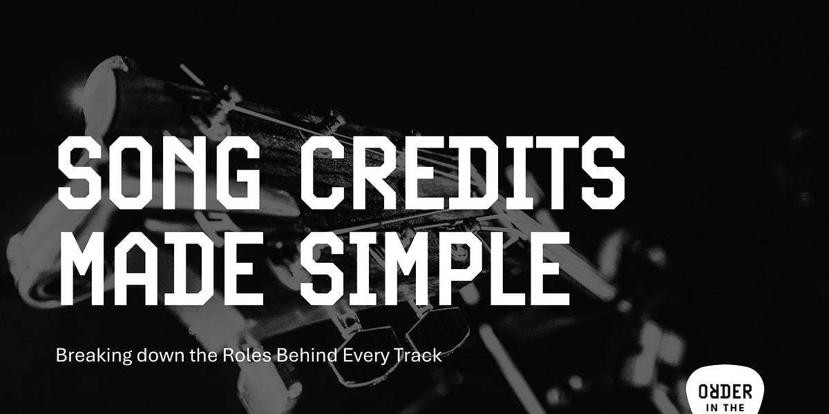 Song Credits Made Simple: A Guide for Artists