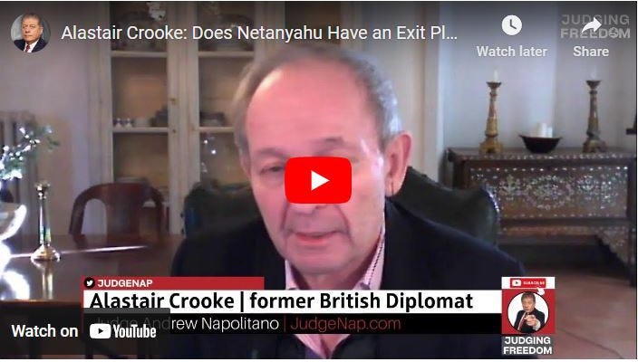 Alastair Crooke: Does Netanyahu Have an Exit Planned?