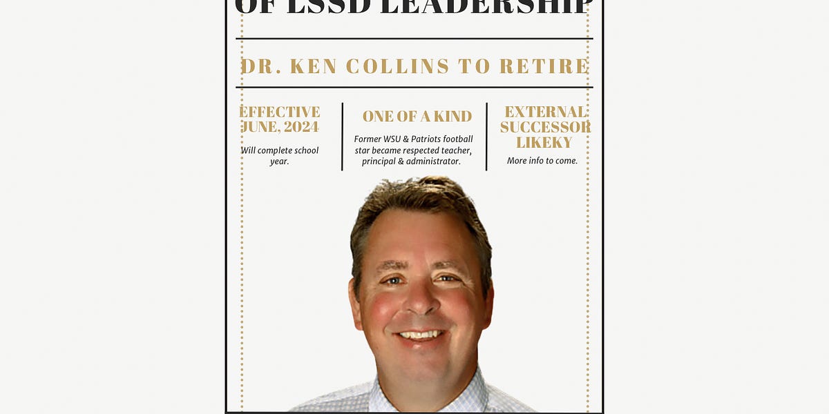 Breaking: LSSD Superintendent Ken Collins to Retire in June