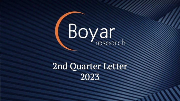 Boyar Research's Quarterly Letter - Boyar Research