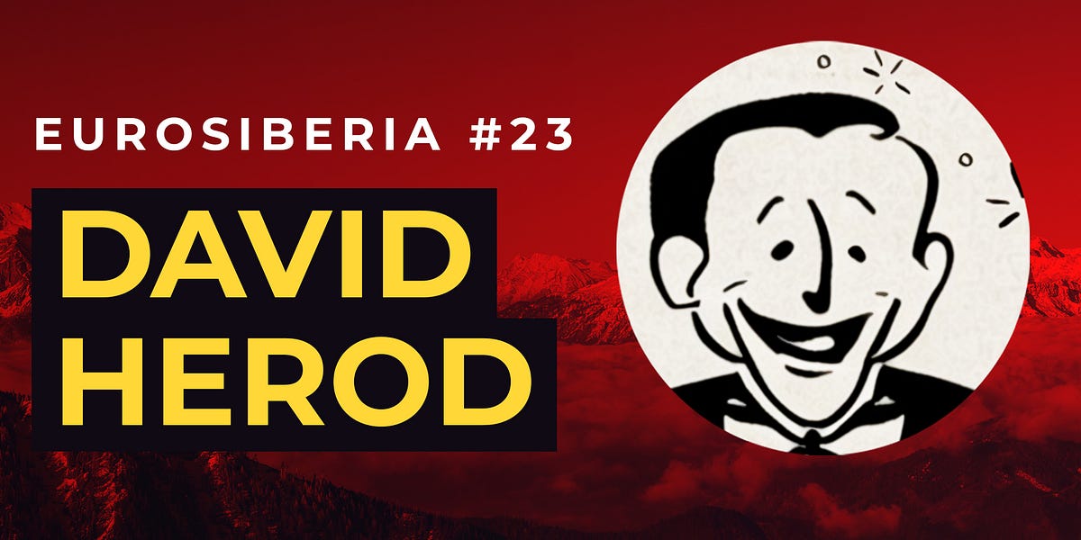 Eurosiberia Podcast #23: David Herod
