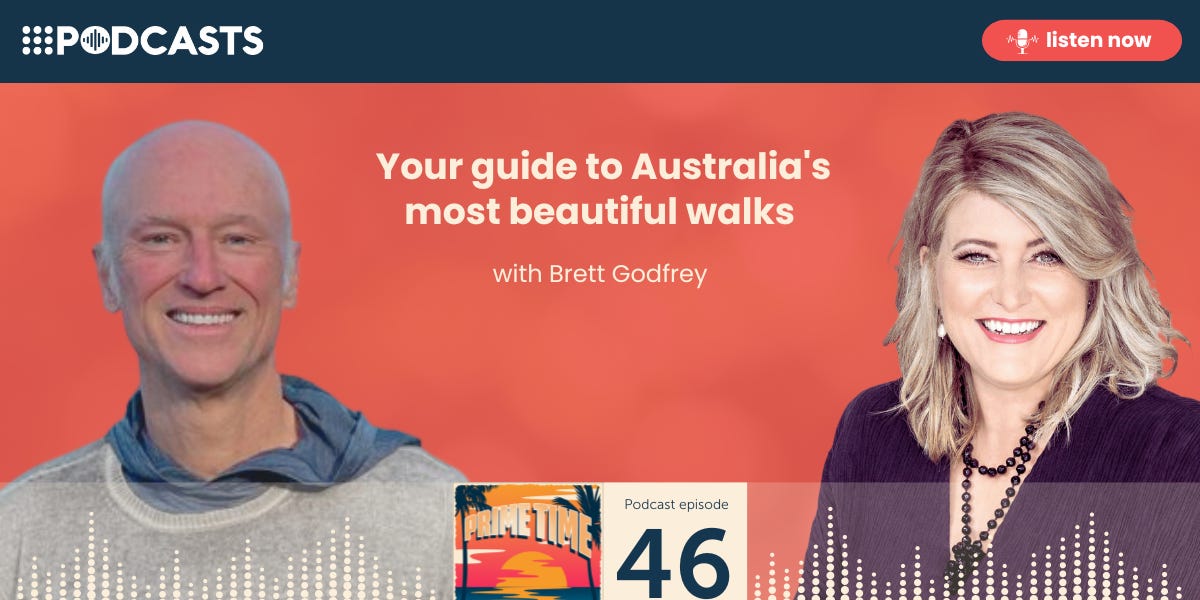 Your guide to Australia's most beautiful walks with Brett Godfrey