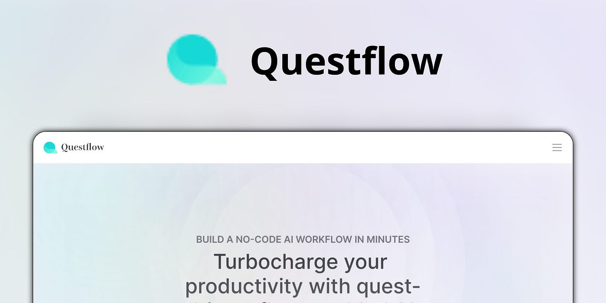 QuestFlow AI -Tạo BotAI/workflow nocode cực dễ