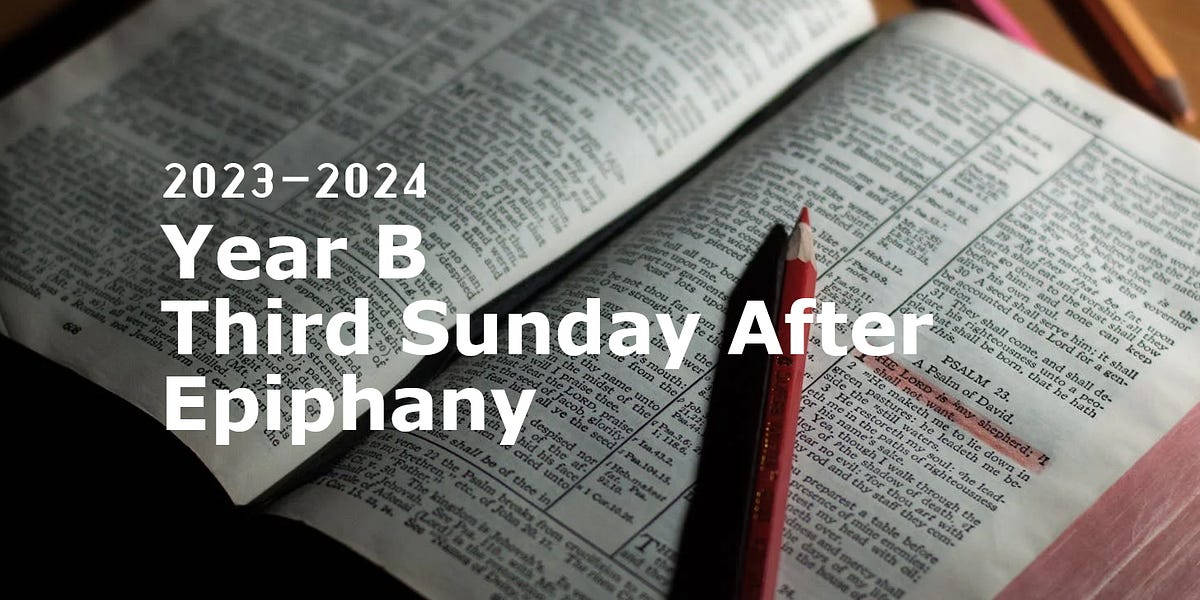 Year B: Third Sunday After Epiphany - Daniel Rogers - EFPG