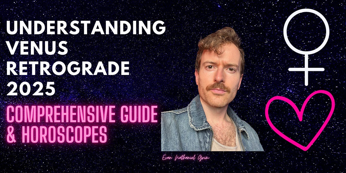 Understanding Venus Retrograde 2025