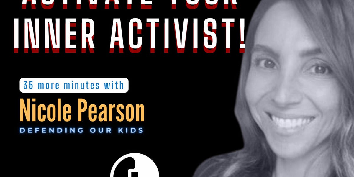 Informed Dissent - Activate Your Inner Activist - Nicole Pearson